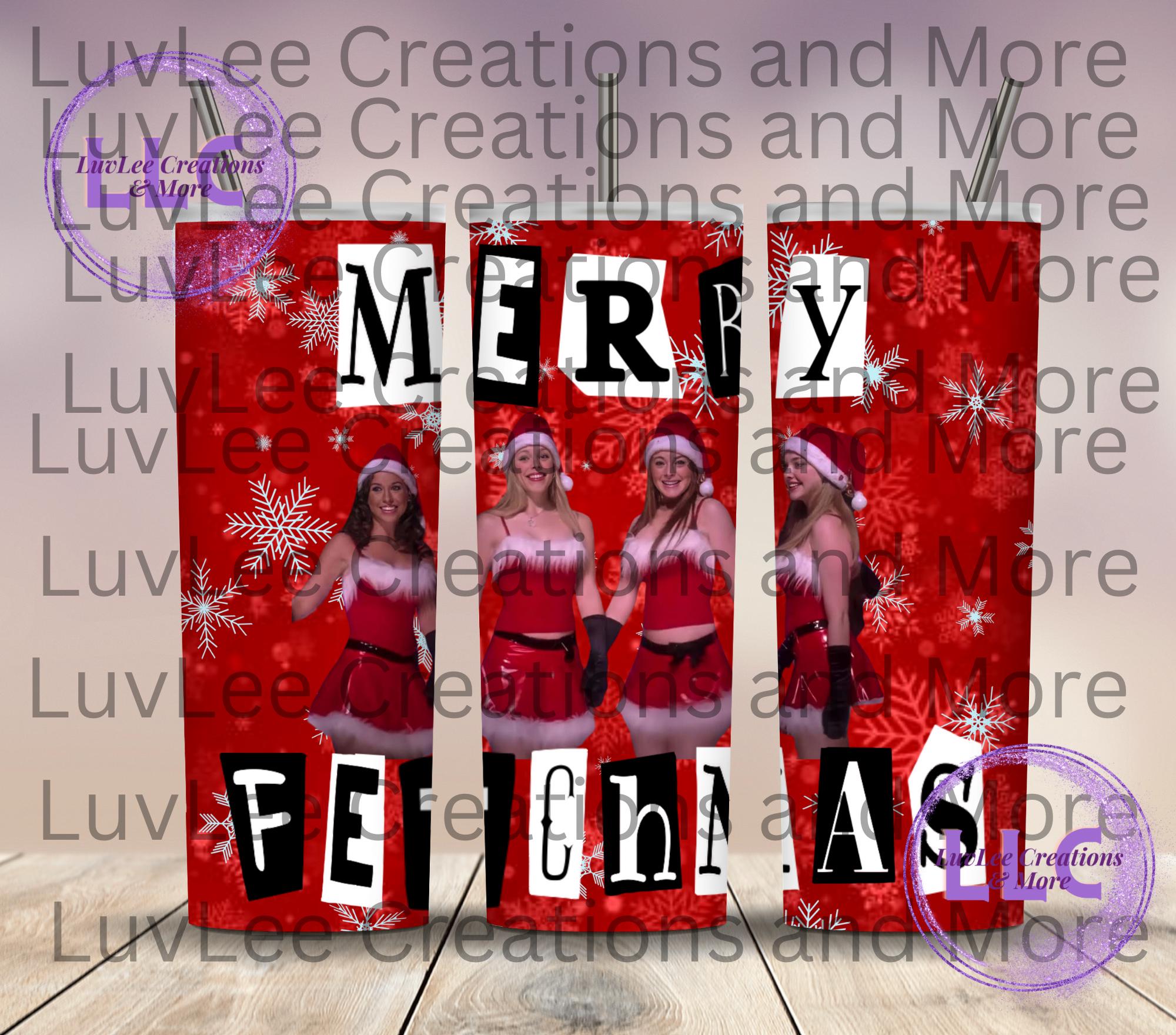 Merry Fetchmas / Mean Girls / Jingle Bell Rock 20oz Tumbler Wrap PNG - Etsy
