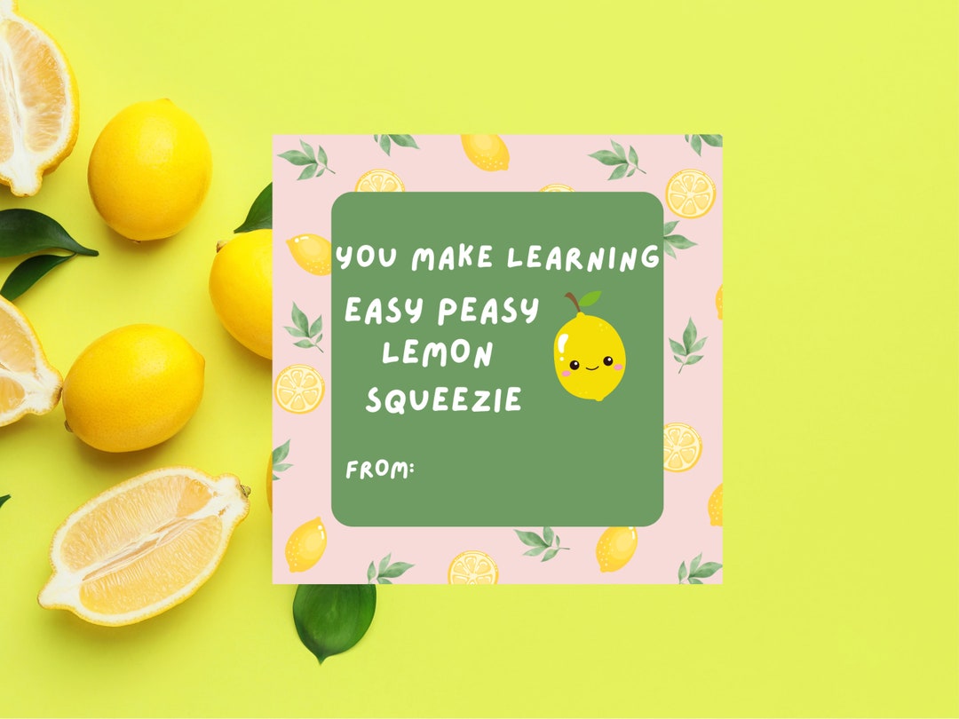 Easy Peasy Lemon, End of School Year Gift Tags, End of School Year ...