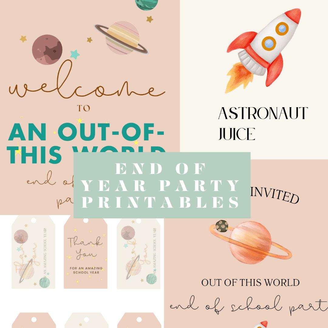 End of School Year Party - Space Theme - Out of This World - Unique End ...