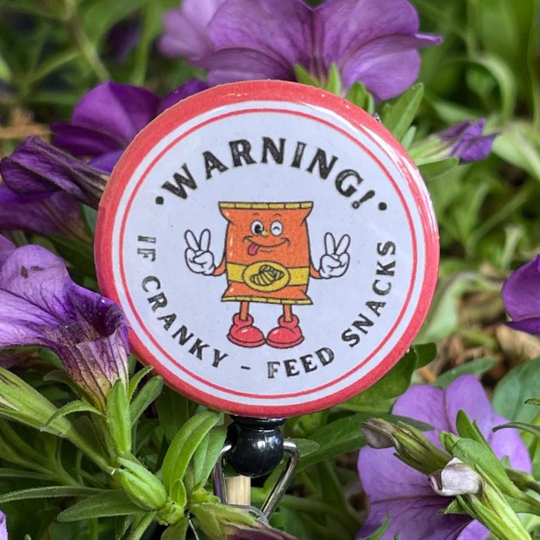 Cranky - Feed Snacks Badge Reel: Nurse Humor - Etsy
