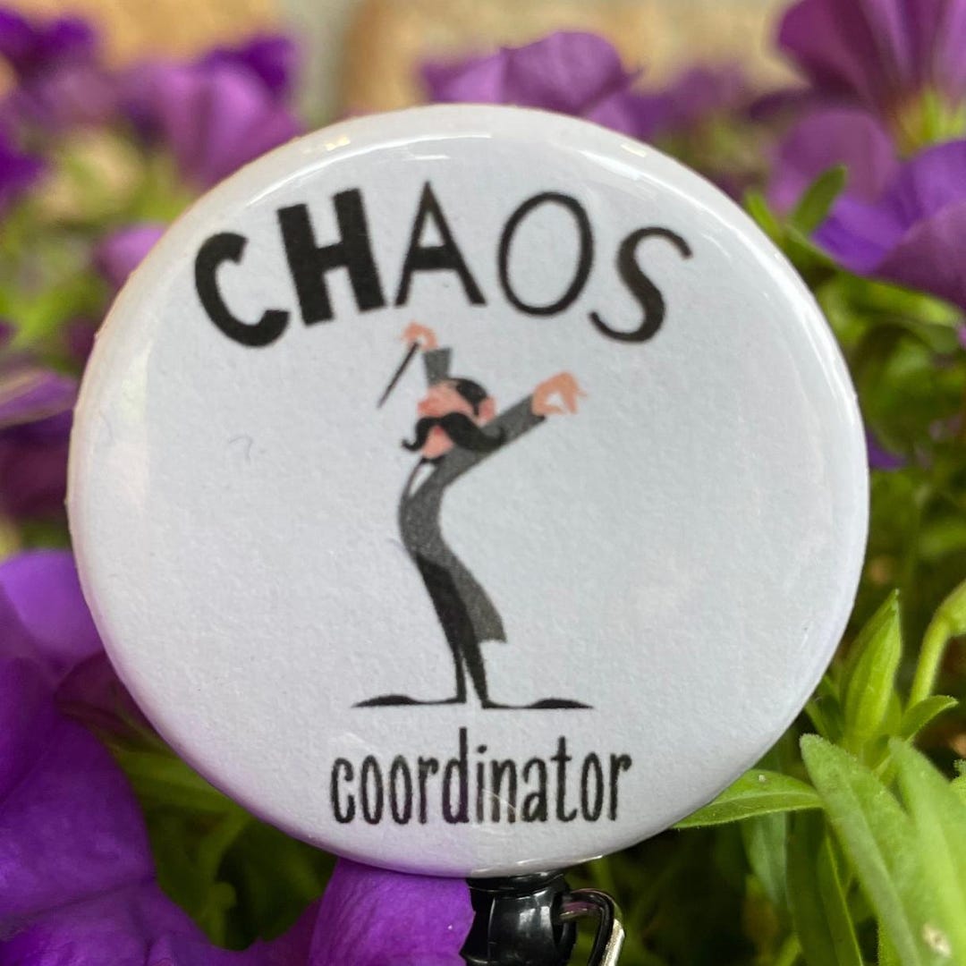 Chaos Coordinator Badge Reel: Funny Nurse Humor Button Pin - Etsy UK