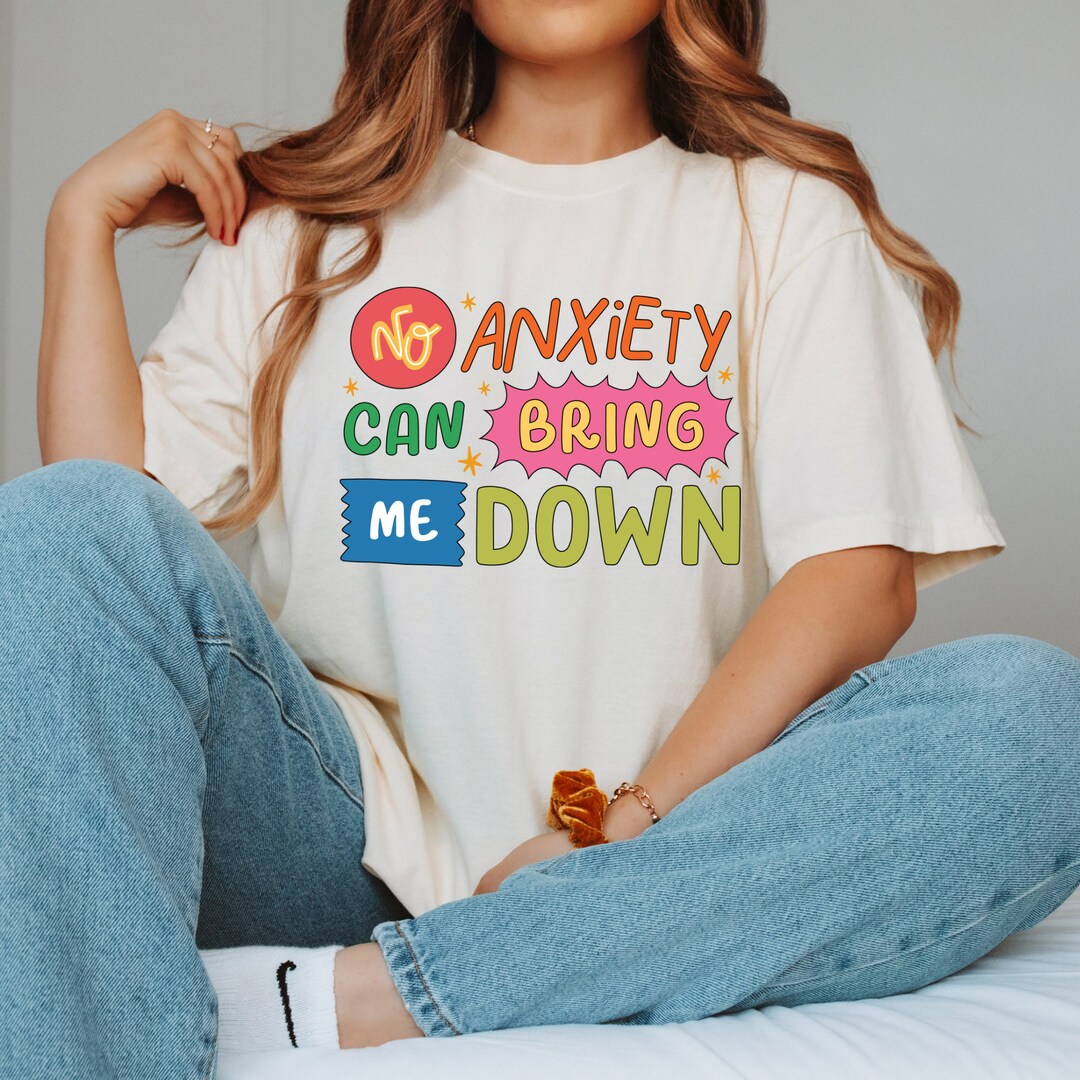Mental Health Shirt, Anxiety Shirt, Trendy Shirt, Anxiety Tshirt ...