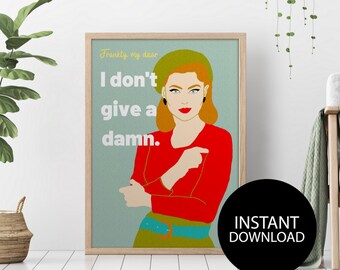 Frankly My Dear I Don't Give a Damn Instant Digital - Etsy