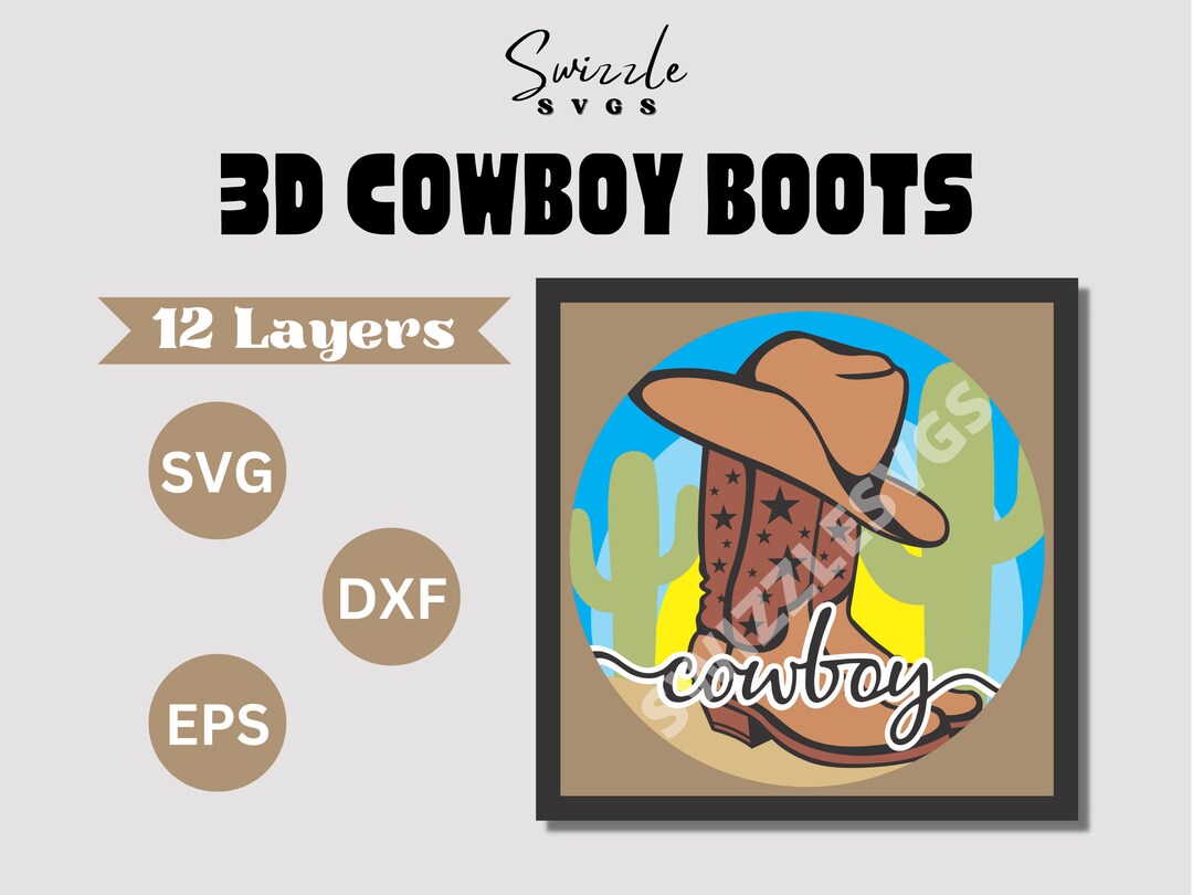 3D Cowboy Boots Shadow Box SVG for Cricut and Silhouette - Layered ...