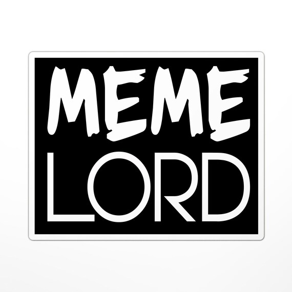 Meme Lord Sticker | Etsy
