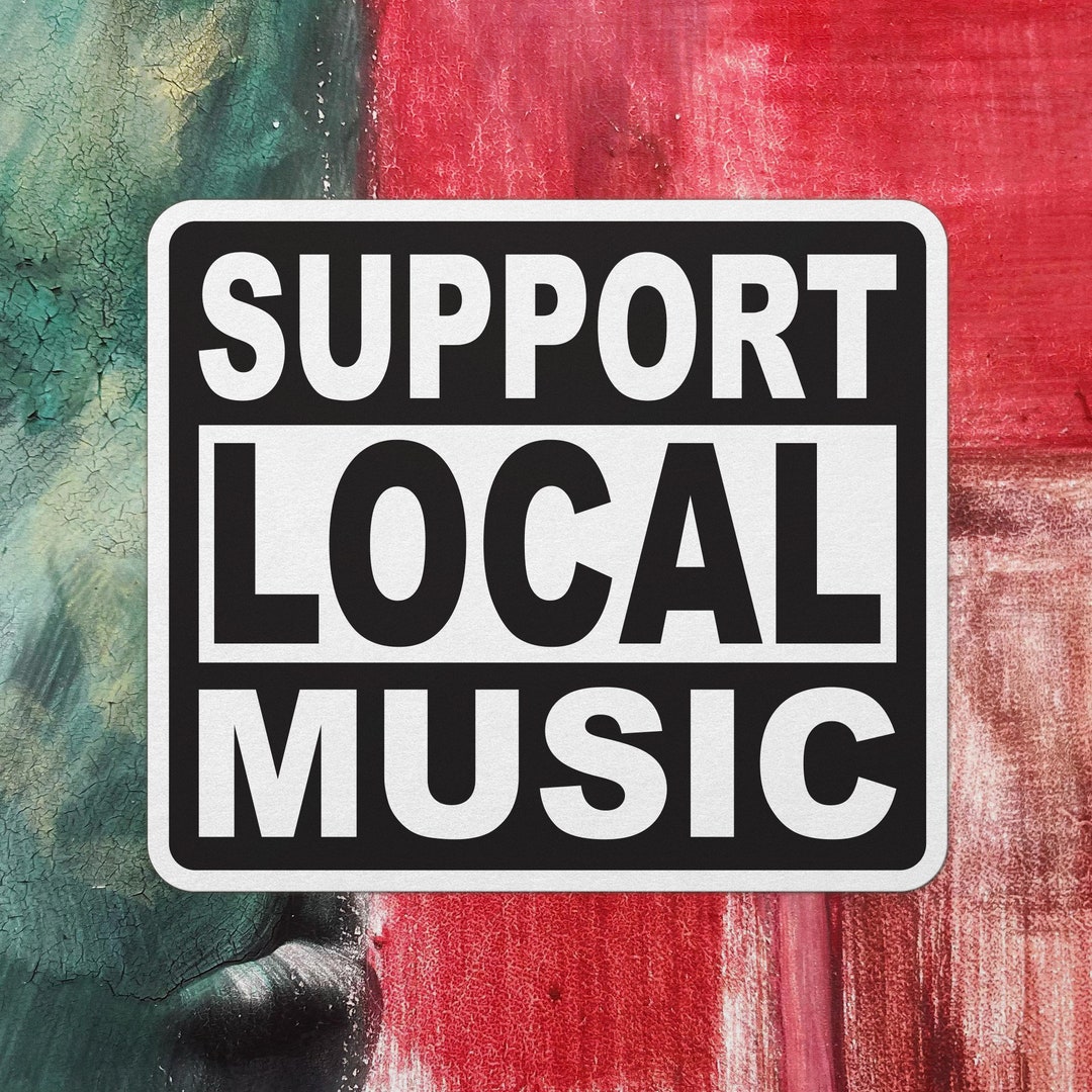 10-pack Love to Support Local Music Sticker (this is for 10 Stickers ...