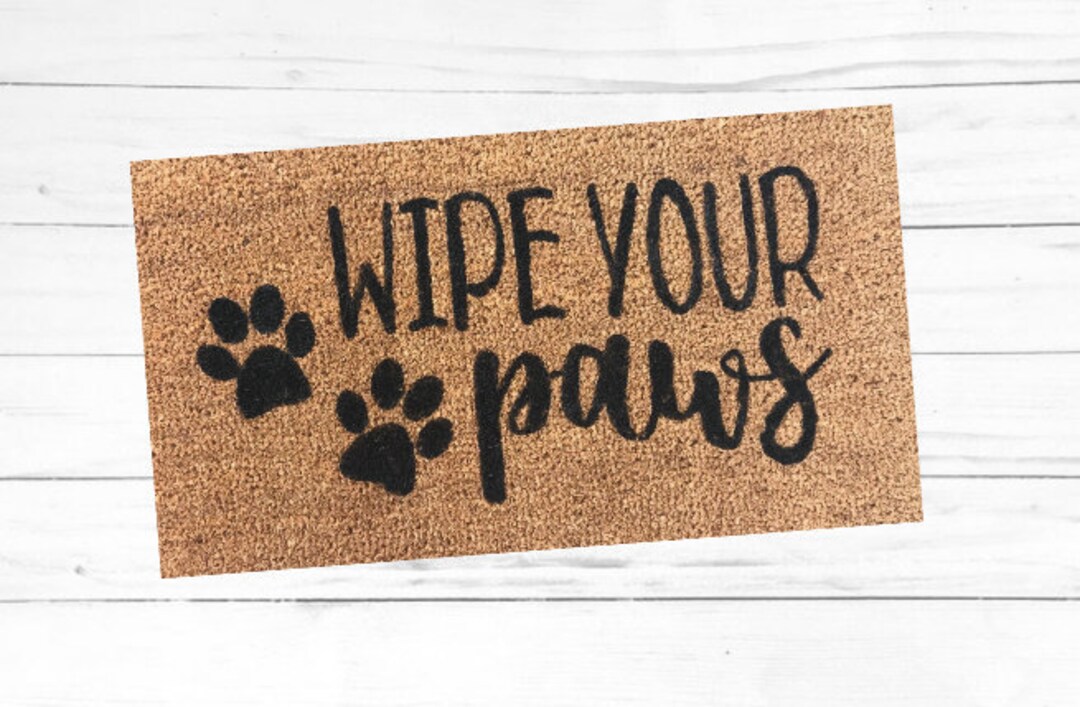Doormat, Wipe Your Paws Doormat, Dog Doormat, Welcome Mat - Etsy
