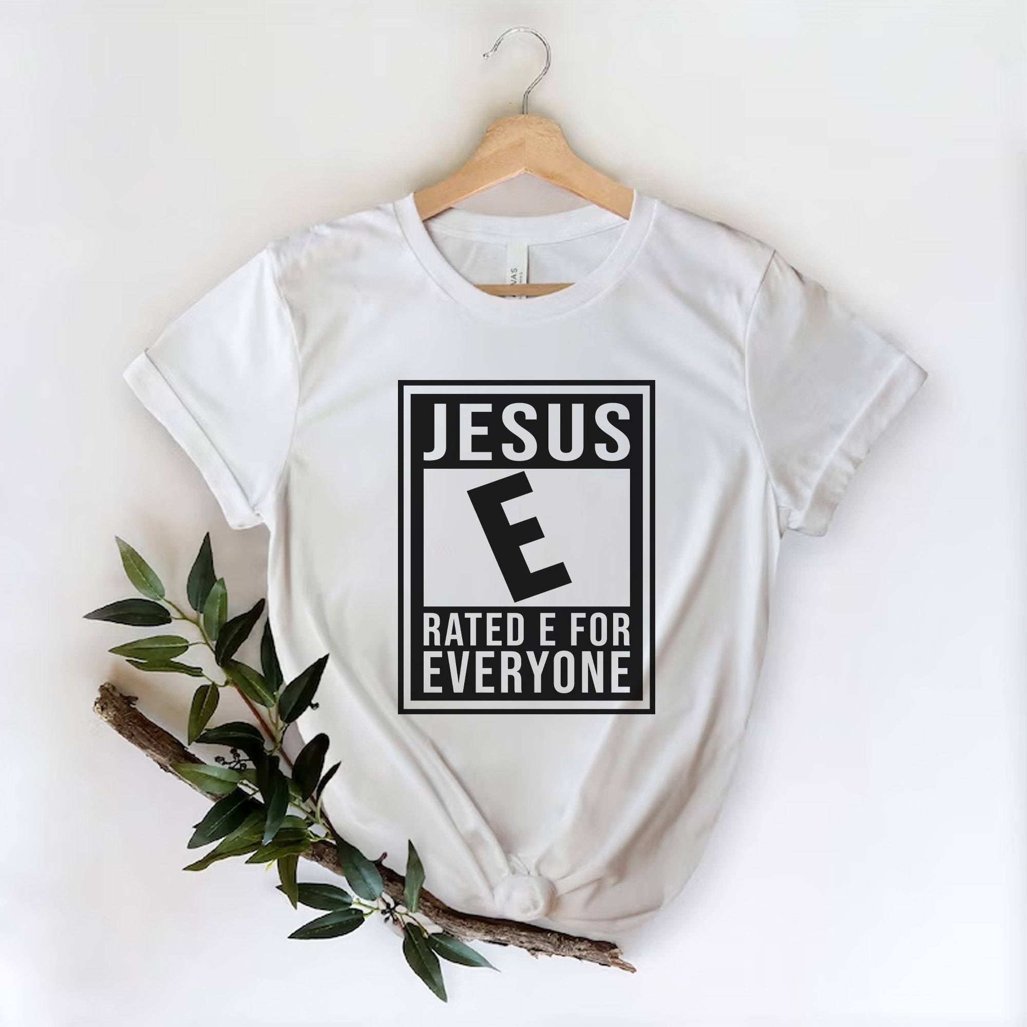 Jesus Rated E for Everyone Svg Jesus Svg Jesus Shirt Svg - Etsy