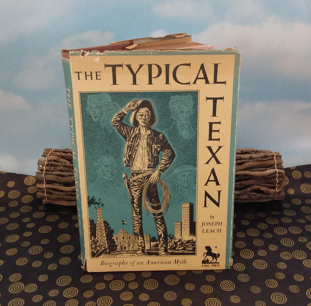 The Typical Texan Biography of an American Myth Vintage 1952 First ...
