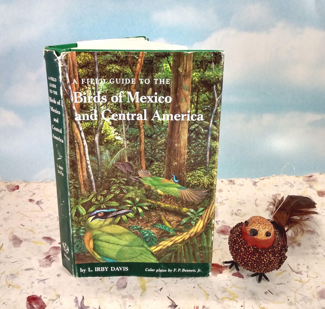 A Field Guide to the Birds of Mexico and Central America 1972 First ...