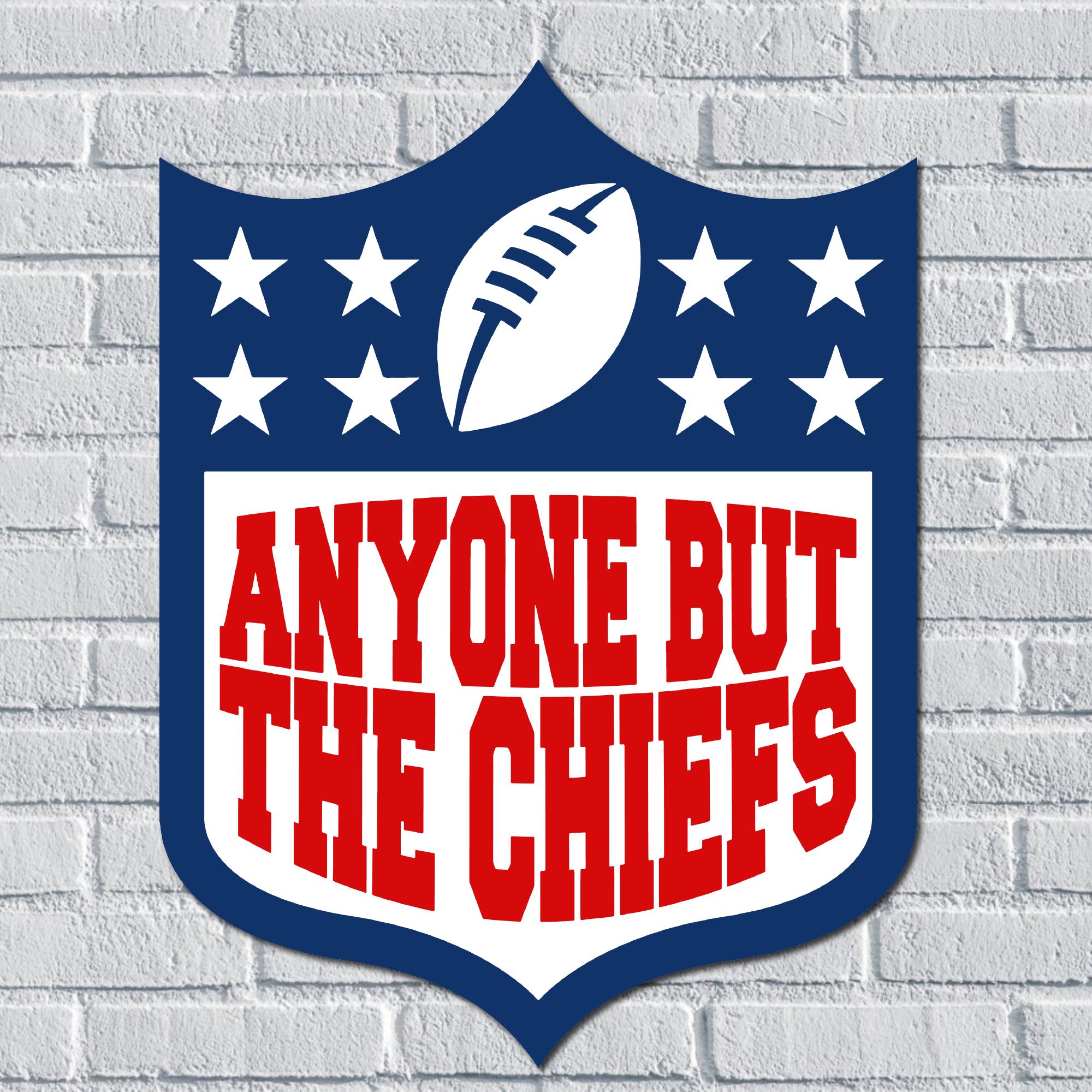 Anyone but the Chiefs | Football | Instant Download | SVG | PNG | DXF ...