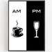 AM PM Coffee Wine Sign Set of 3 · Coffee Definition, Wine Definition ...