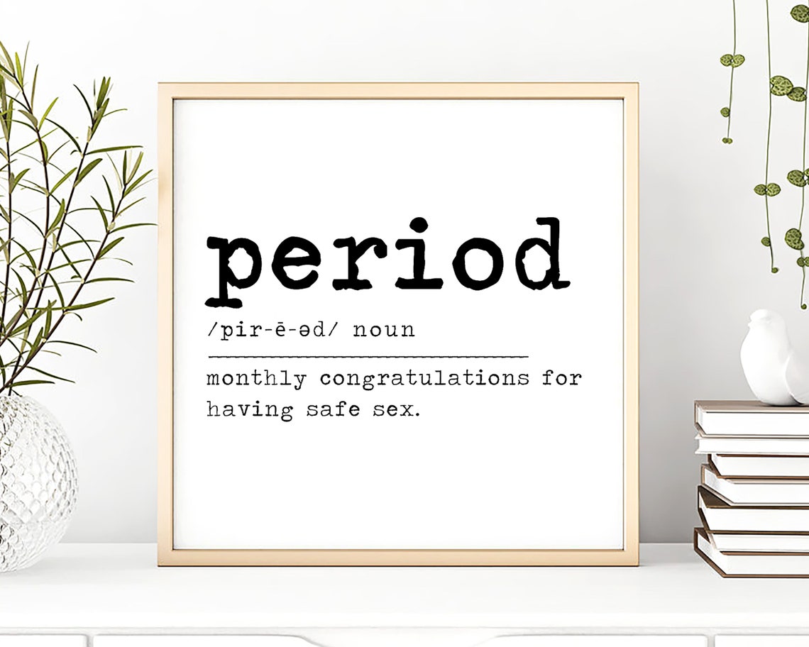 Period Definition Funny Wall Art Gifts for Girls Gifts for | Etsy