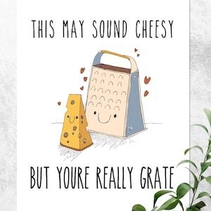 This May Sound Cheesy but You're Really Grate Sign Cute Kitchen Sign ...