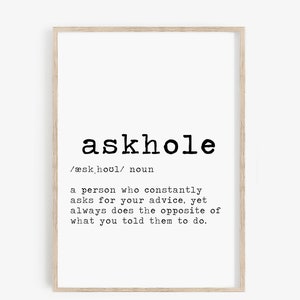 Askhole Definition Print • Askhole Print • Funny Definition Print ...