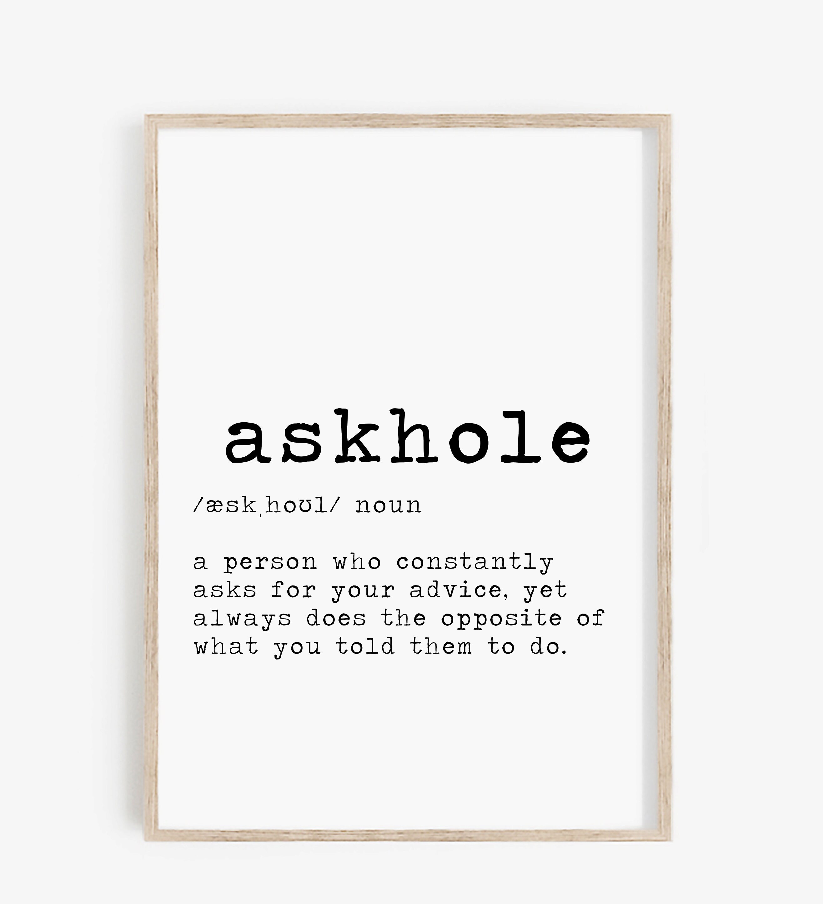 Askhole Definition Print • Askhole Print • Funny Definition Print ...