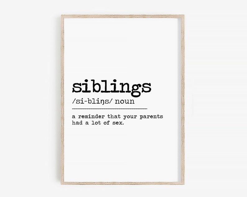 Sibling Definition Print Funny Definition Gift for Brother - Etsy
