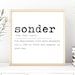 Sonder Definition Sonder Wall Art Sonder Print Inspirational Wall Art ...