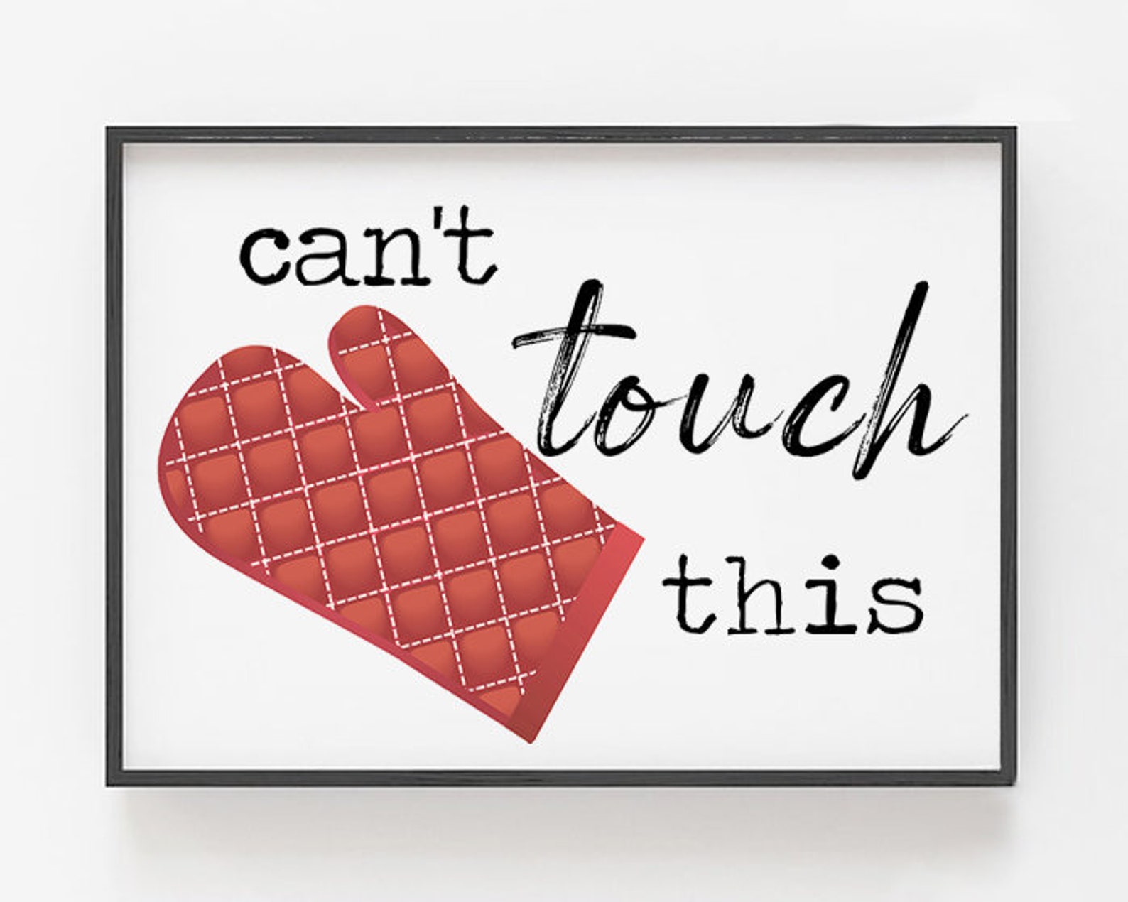 Can't Touch This Sign • Printable Kitchen Wall Art • Funny Kitchen ...
