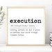 Execution Definition Motivational Wall Decor for Office Inspirational ...