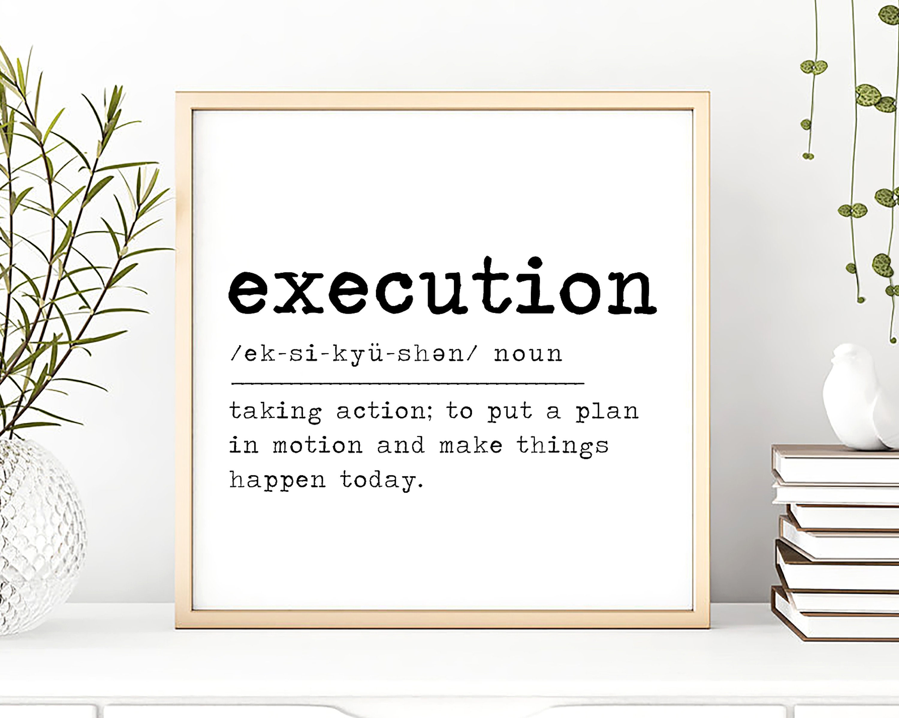 Execution Definition Motivational Wall Decor for Office | Etsy
