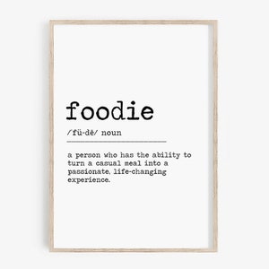 Foodie Definition Funny Kitchen Sign Printable Wall Art Print Foodie ...