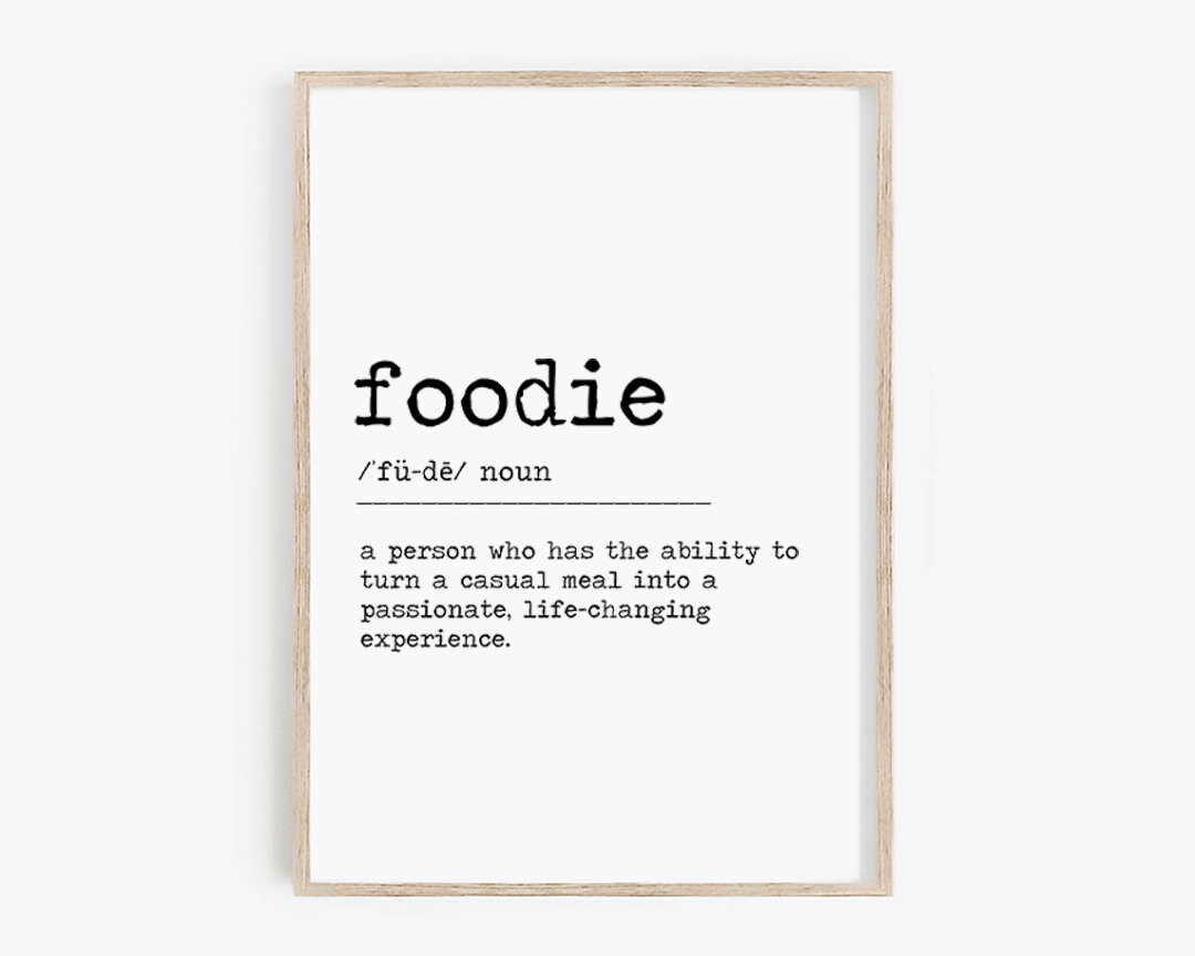 Foodie Definition Funny Kitchen Sign Printable Wall Art - Etsy