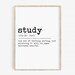 Study Definition Sign · Funny Wall Art Prints · Dorm Decor · Study ...