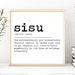 Sisu Definition Sisu Print Sisu Sign Sisu Gifts Sisu - Etsy