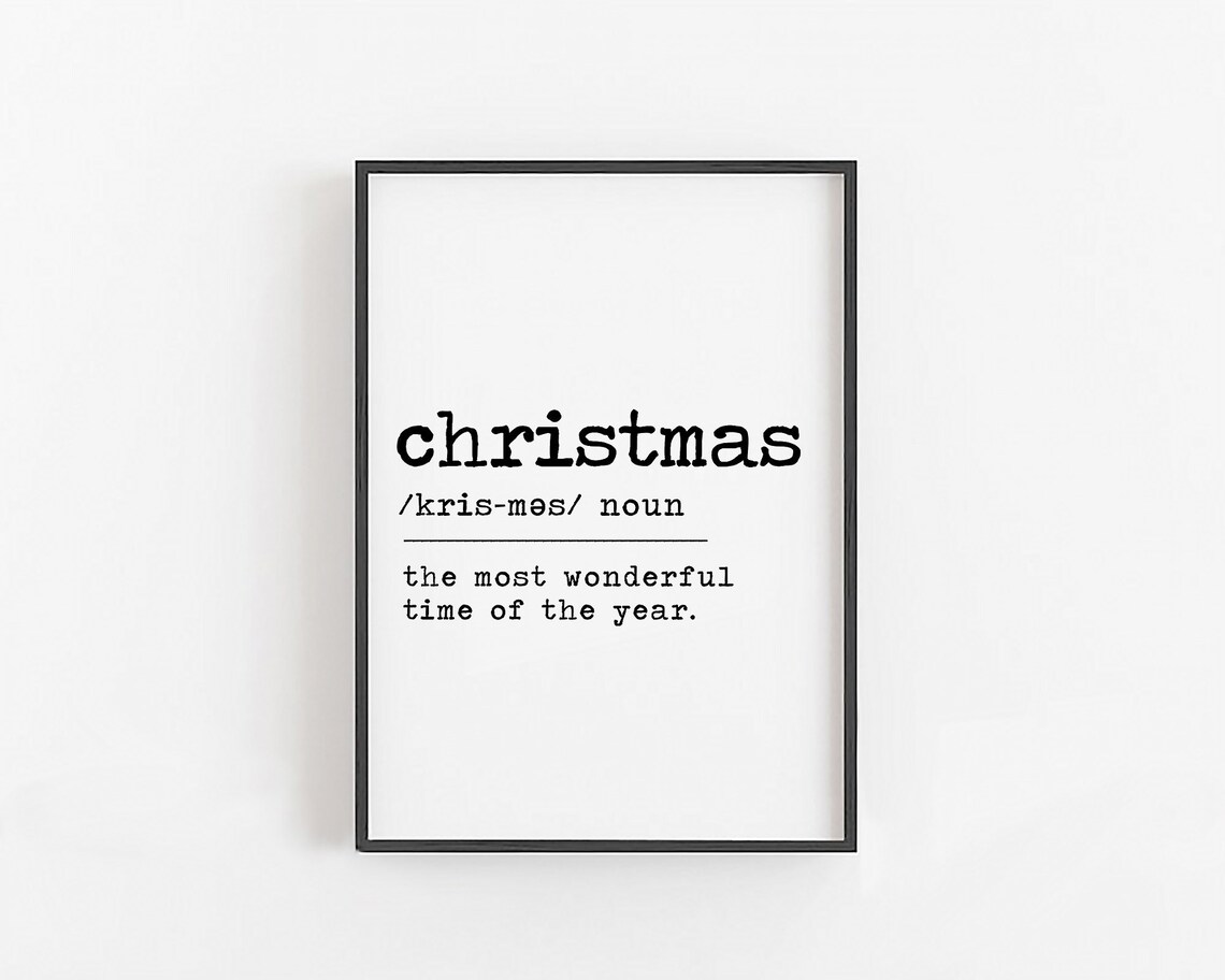 Christmas Definition Print · Most Wonderful Time of the Year ...