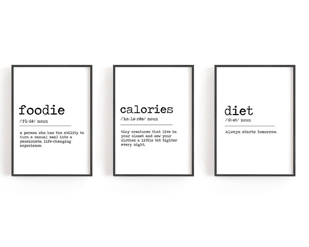 Funny Kitchen Definition Set of 3 · Foodie Definition, Calories, Diet ...