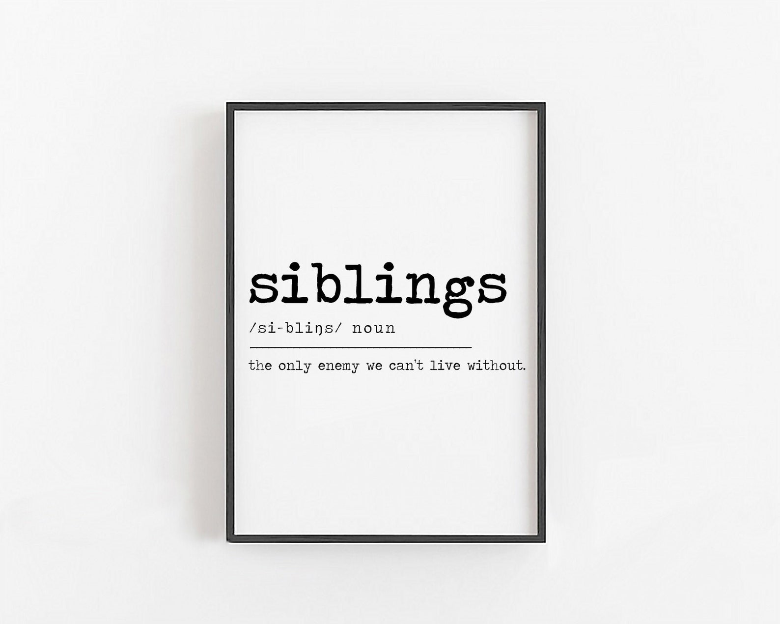 Sibling Definition Print · Funny Definition, Gift for Brother, Gift for ...