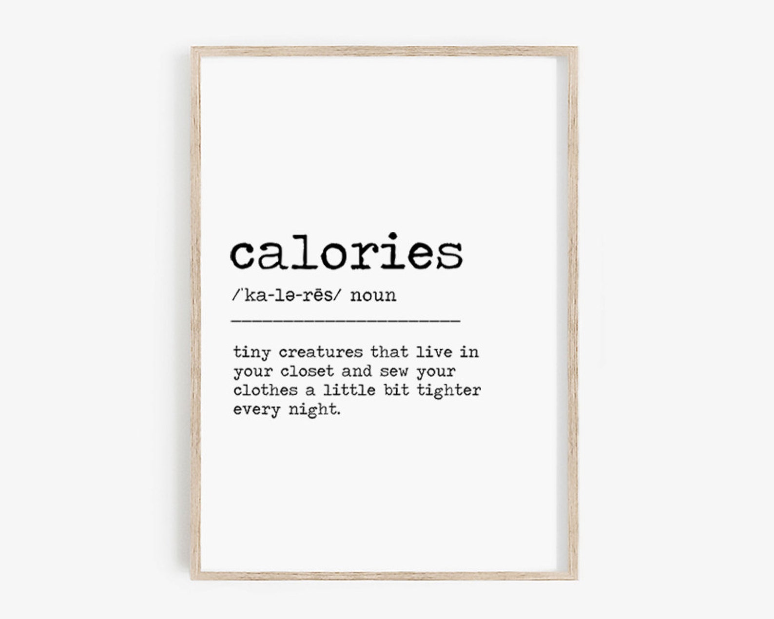 Calories Definition Funny Kitchen Sign Printable Wall Art - Etsy