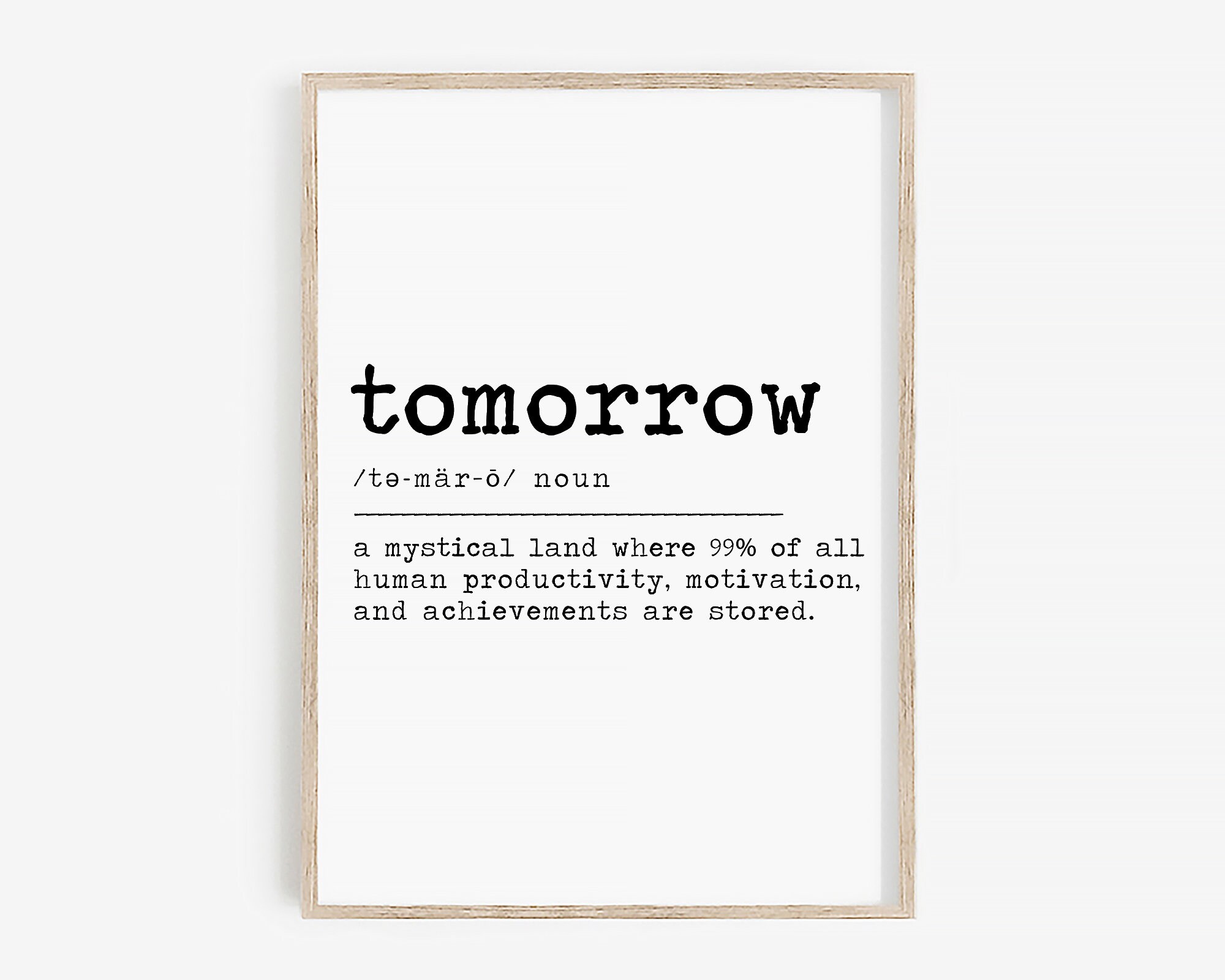 Tomorrow Definition Sign Funny Wall Art Prints | Etsy