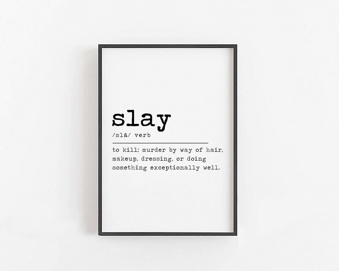 Slay Definition Slay Poster Gay Gifts Gay Pride Gifts - Etsy New Zealand