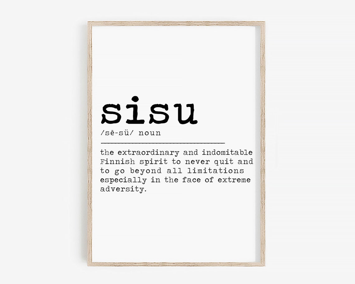 Sisu Definition Sisu Print Sisu Sign Sisu Gifts Sisu | Etsy
