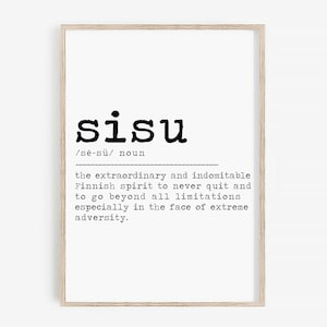 Sisu Definition · Sisu Print · Sisu Sign · Sisu Gifts · Sisu Poster ...