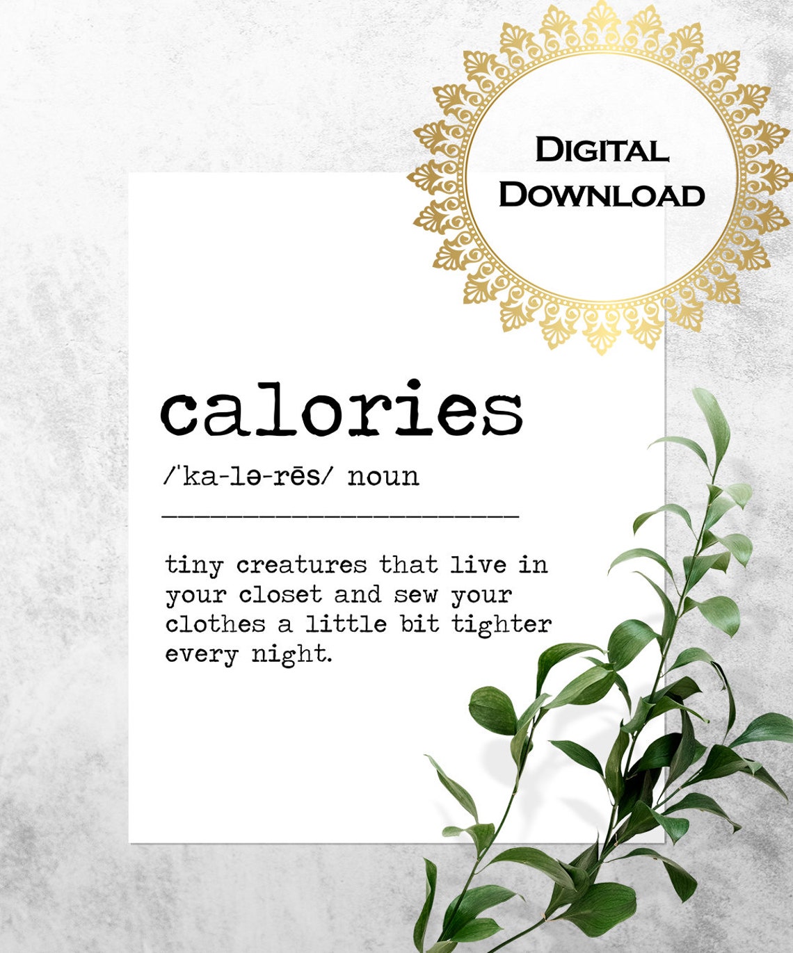 Calories Definition Funny Kitchen Sign Printable Wall Art - Etsy