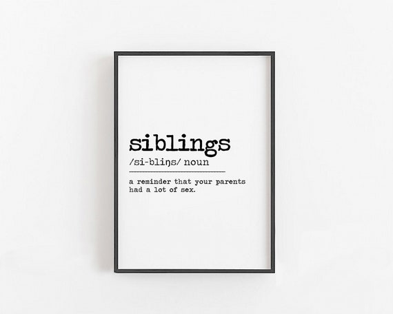 Sibling Definition Print Funny Definition Gift for Brother | Etsy
