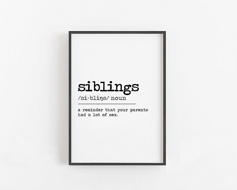 Sibling Definition Print Funny Definition Gift for Brother | Etsy