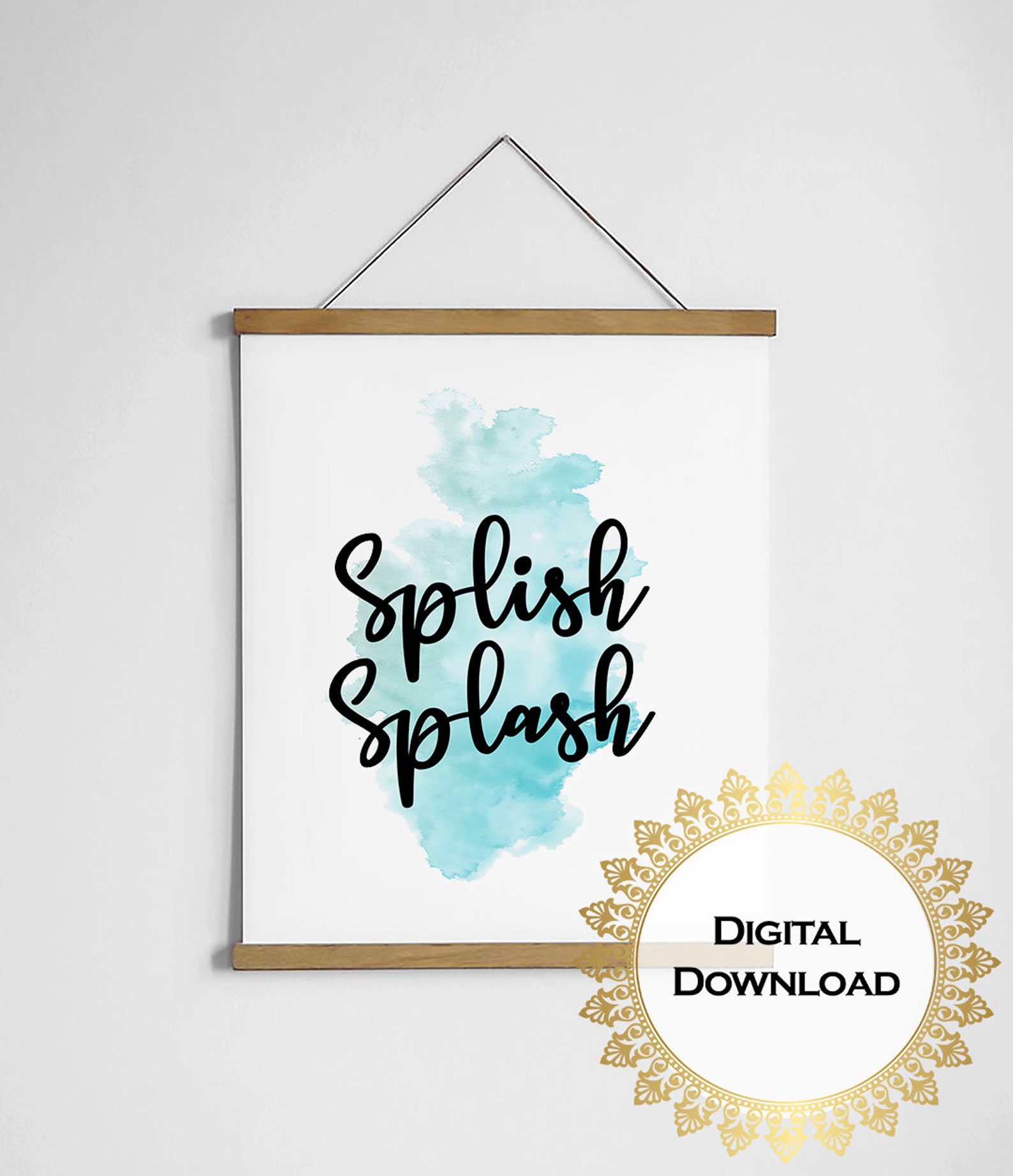 Splish Splash Sign Watercolor Bathroom Printable Decor - Etsy