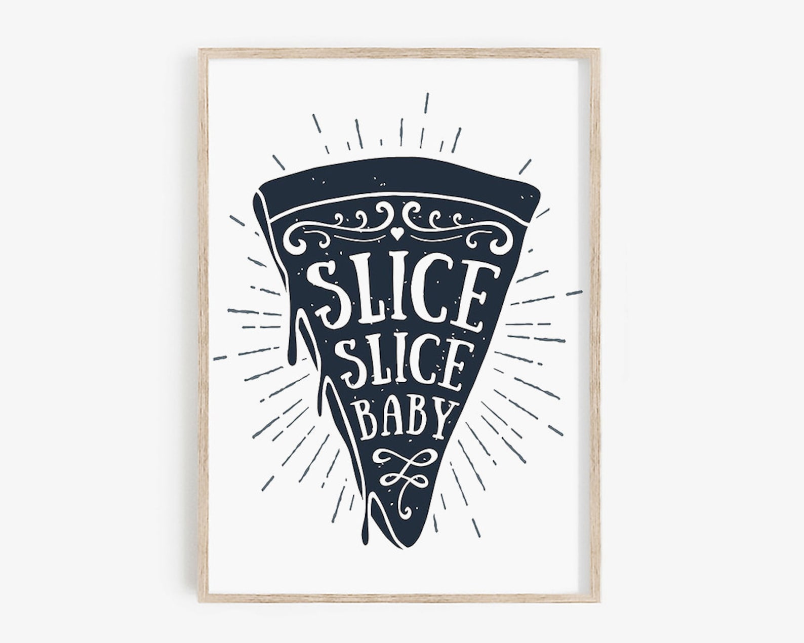 Slice Slice Baby Sign Printable Kitchen Wall Art Funny | Etsy