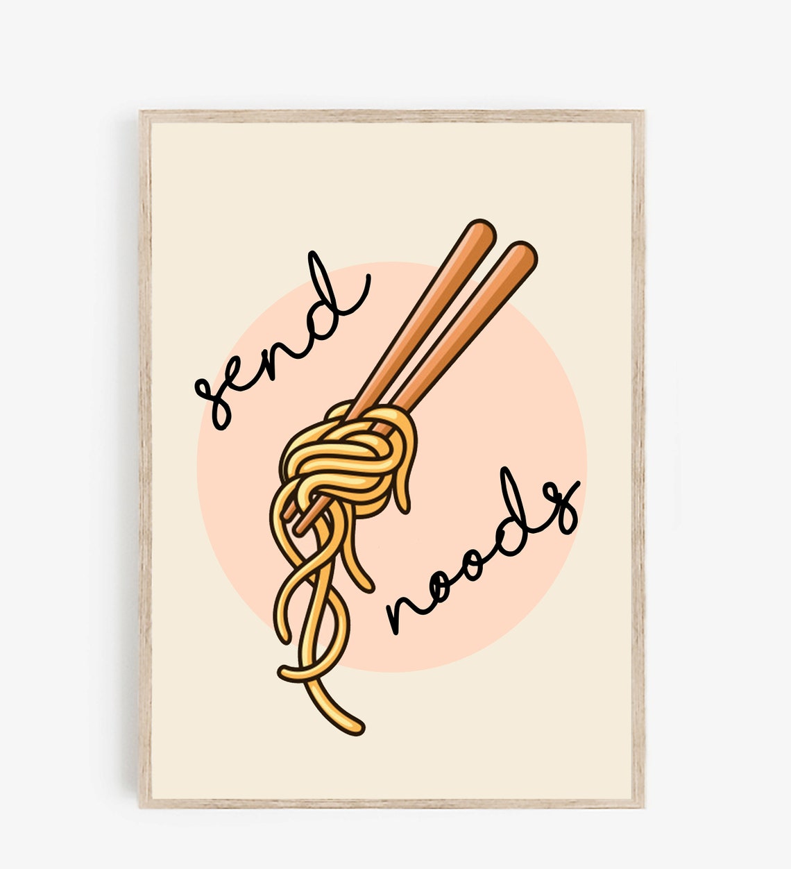 Send Noods Print Funny Kitchen Sign Funny Noodle Print - Etsy Singapore