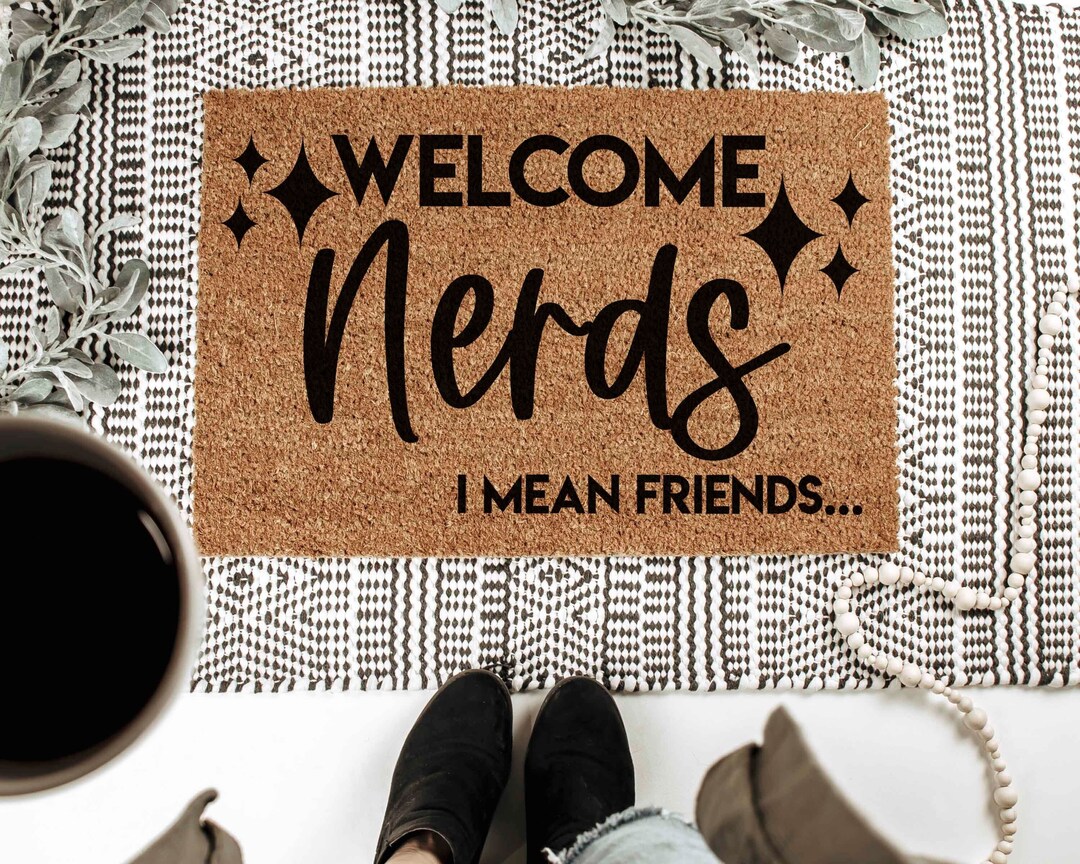Welcome Nerds Doormat Nerd Gifts Geek Gift Funny Door Mat - Etsy