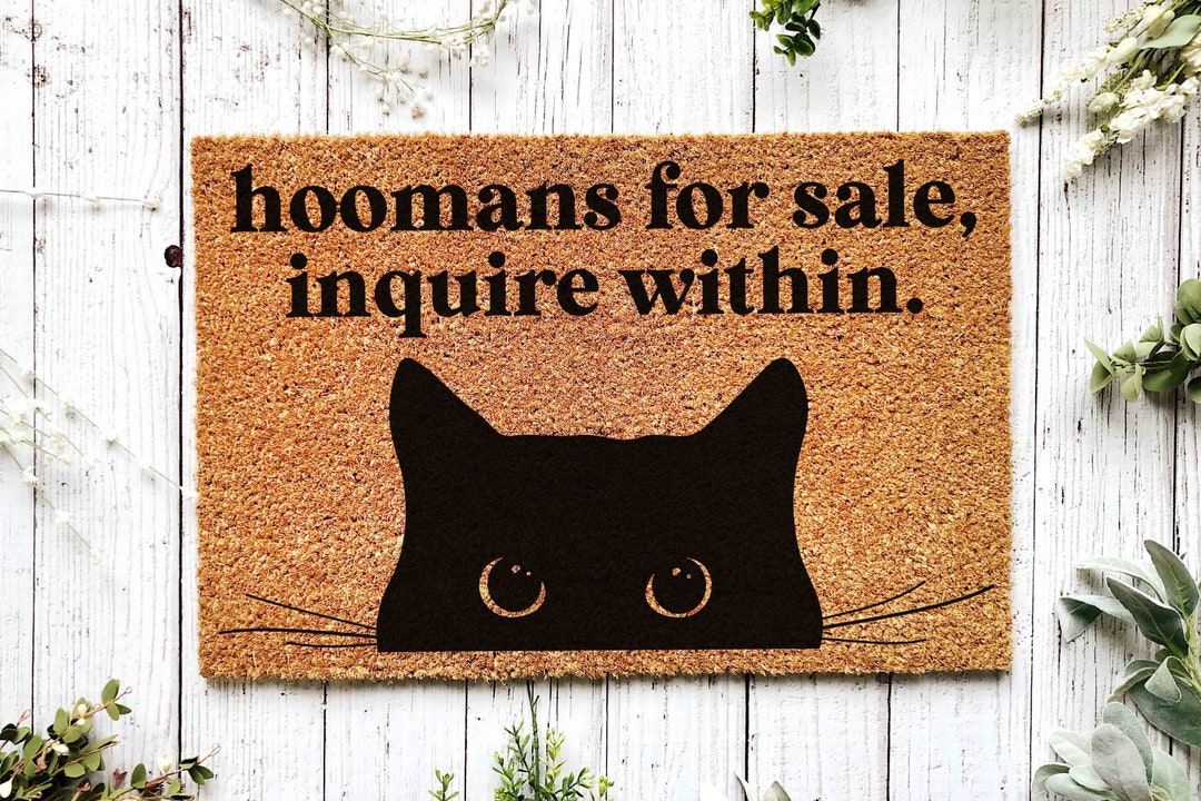 Funny Cat Door Mats, Hoomans for Sale, Black Cat Print, Cat Lover Gift ...