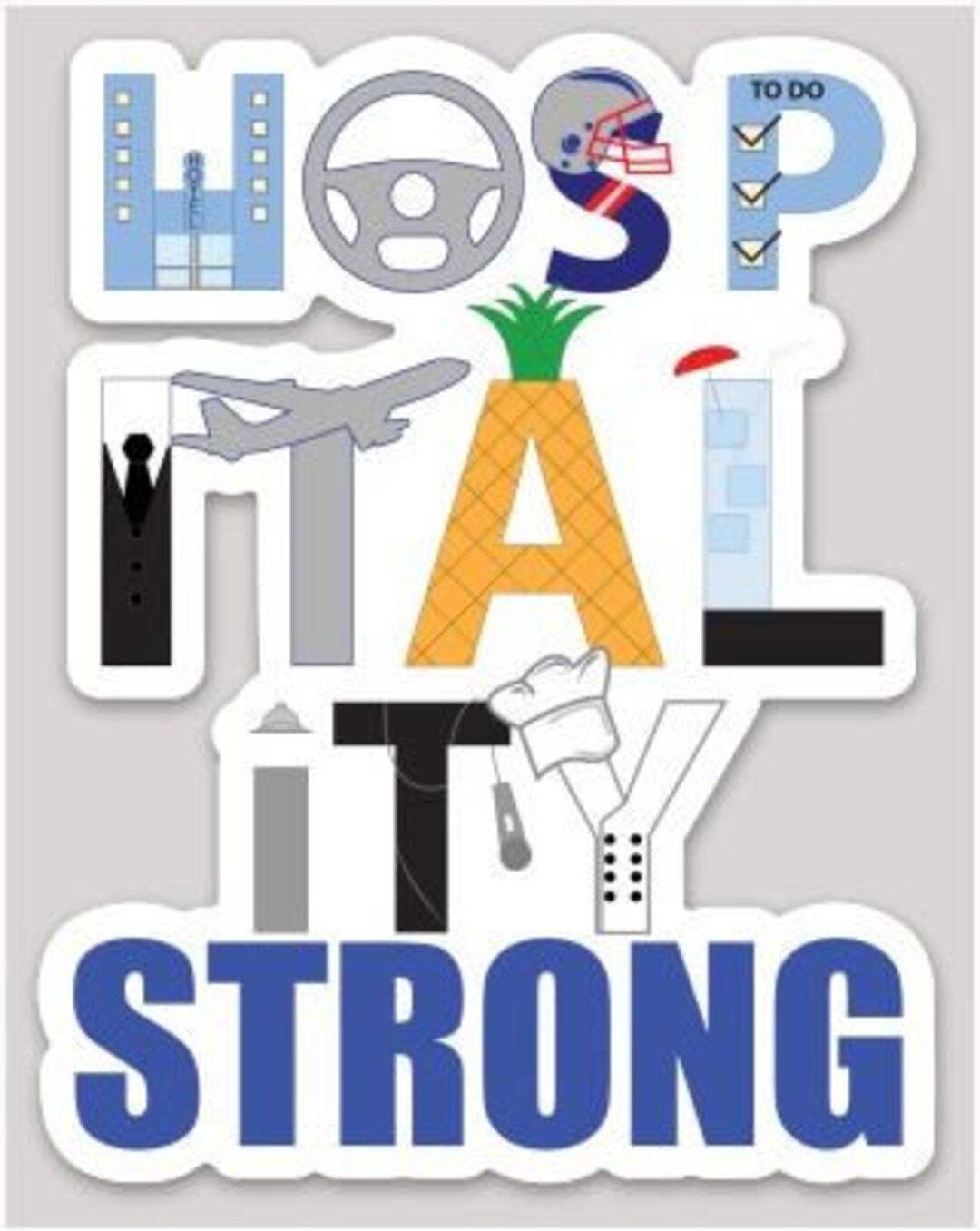 Hospitality Strong | Hospitality Industry Diecut Sticker - Etsy