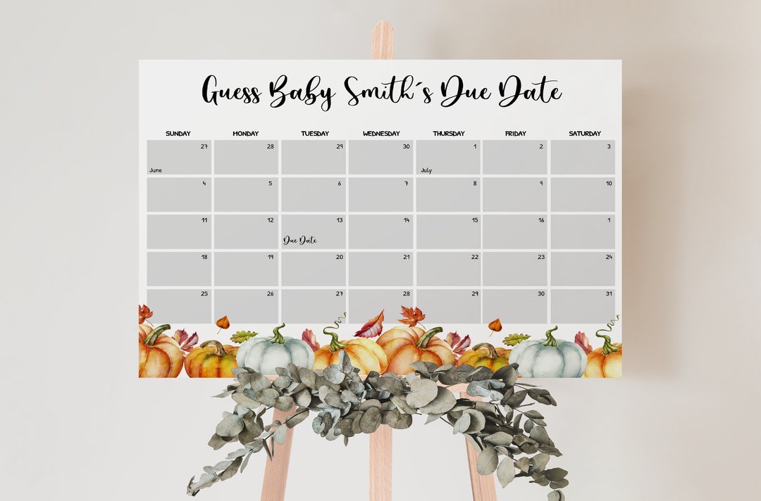 Editable Due Date Calendar, Fall Pumpkin Baby Shower Sign, Fall Pumpkin ...
