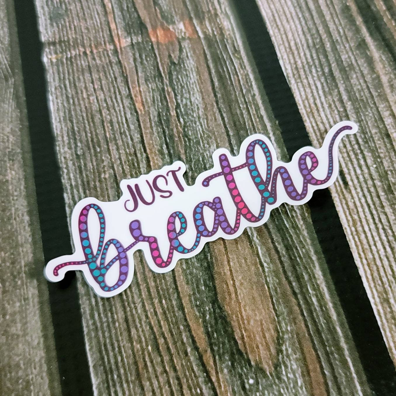 Just Breathe Vinyl Sticker Decal/ Stickersandmorebylb/ Layla - Etsy
