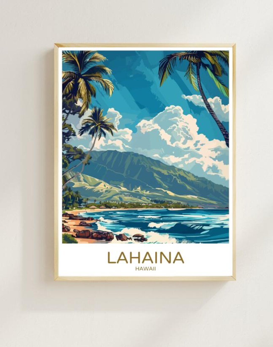 Lahaina Travel Poster–tropical Island Wall Art,lahaina Maui Landscape ...