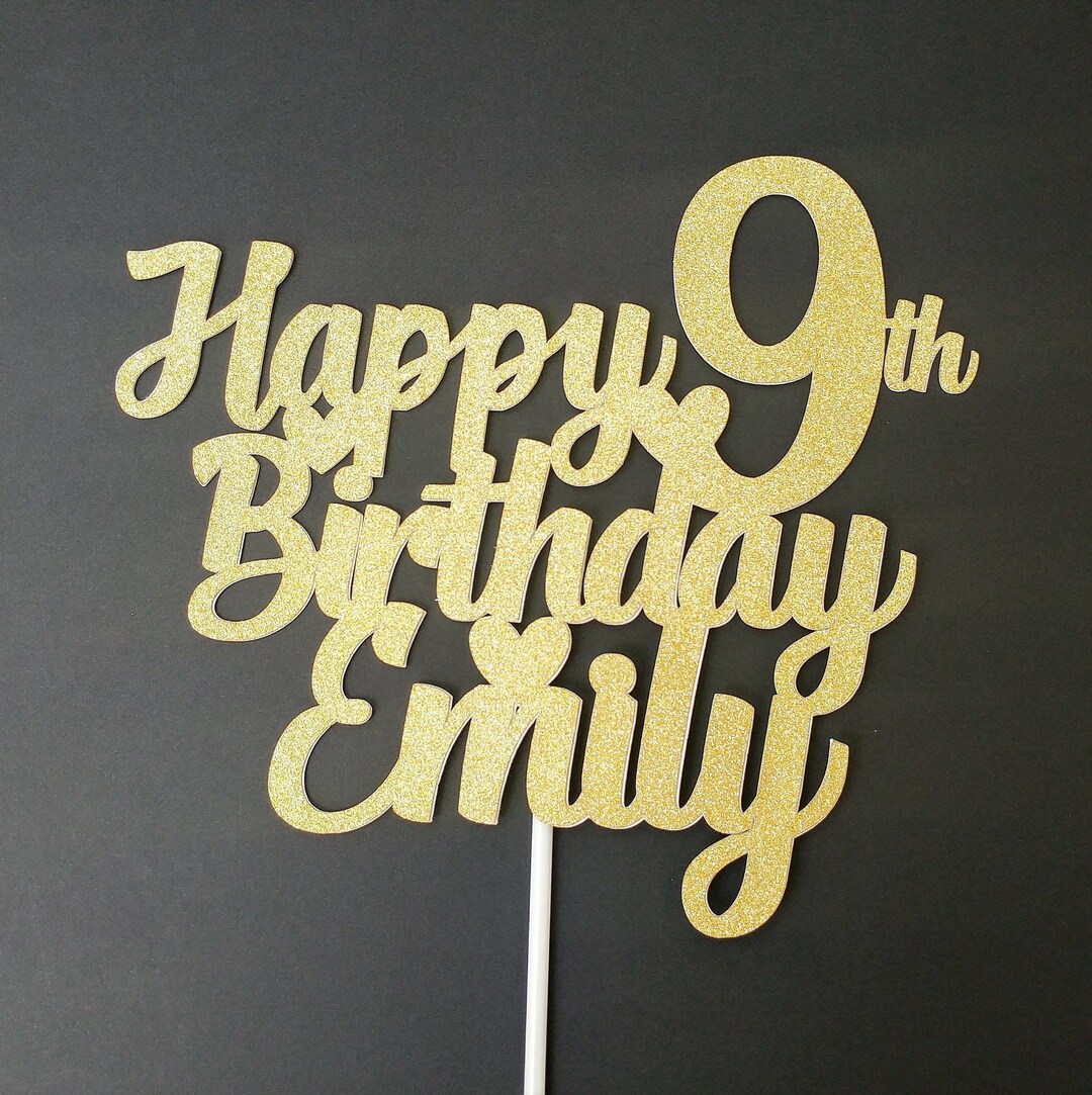 Personalised Happy Birthday Cake Topper ANY AGE NAME 9th 10th - Etsy